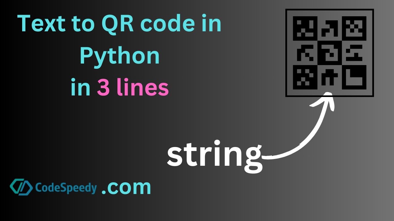 Text To Qr Code In 3 Lines Using Python Youtube