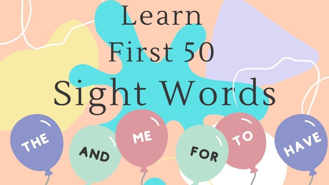 Easy Sight Words Learn To Read List Of 50 Sight Words