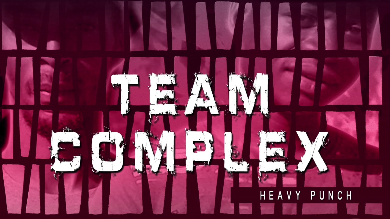 Team Complex Zero To Hero Youtube Music
