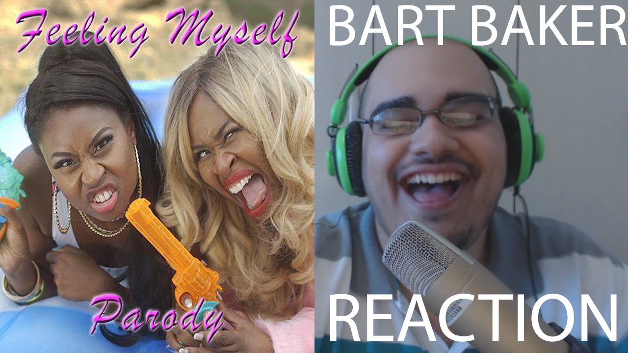 Bart Baker Parodies Parody Reaction Feeling Myself Beyonce Nicki