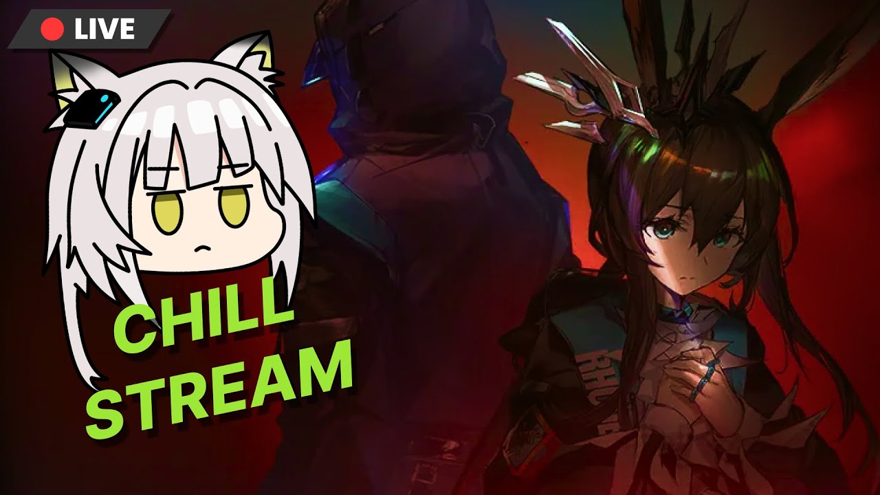 Id En Arknights Minggu Arknights And Chill Youtube