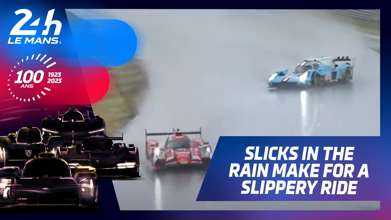 24 Heures Du Mans 2023 Slicks In The Rain Make For A Slippery Ride