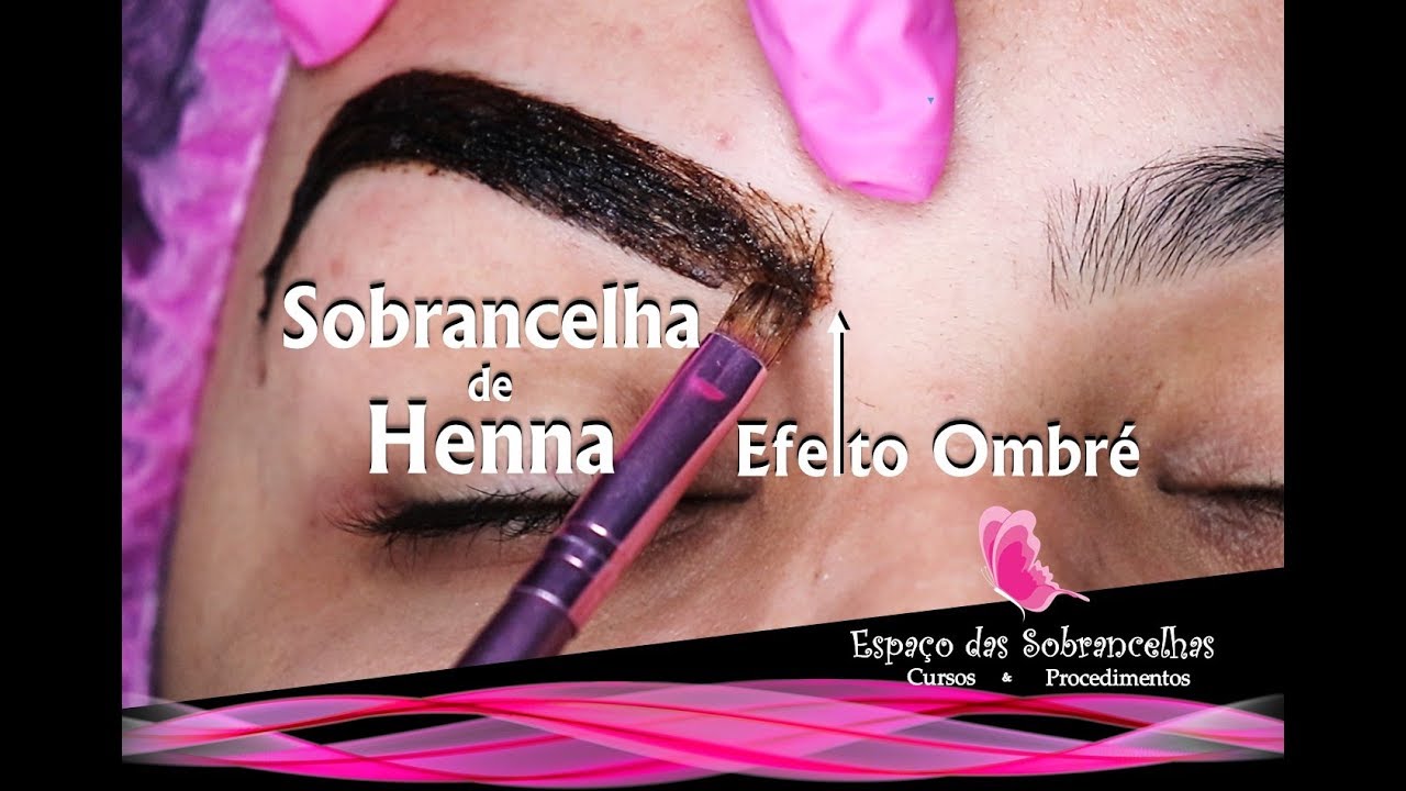 Sobrancelha De Henna Com Efeito Ombré Vem Aprender Sobrancelhas