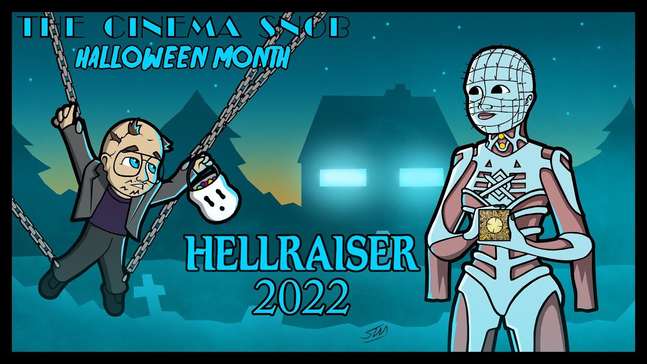 Hellraiser 2022 The Cinema Snob Youtube
