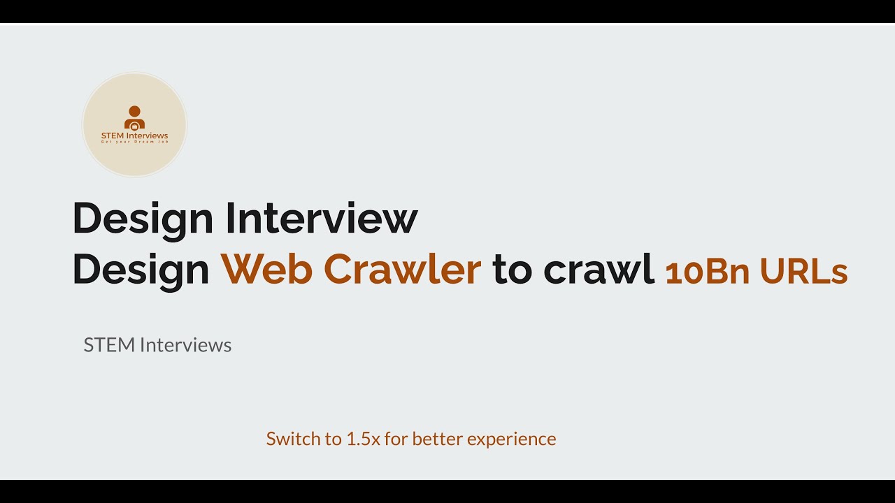 Web Crawler Architecture System Design Interview Youtube
