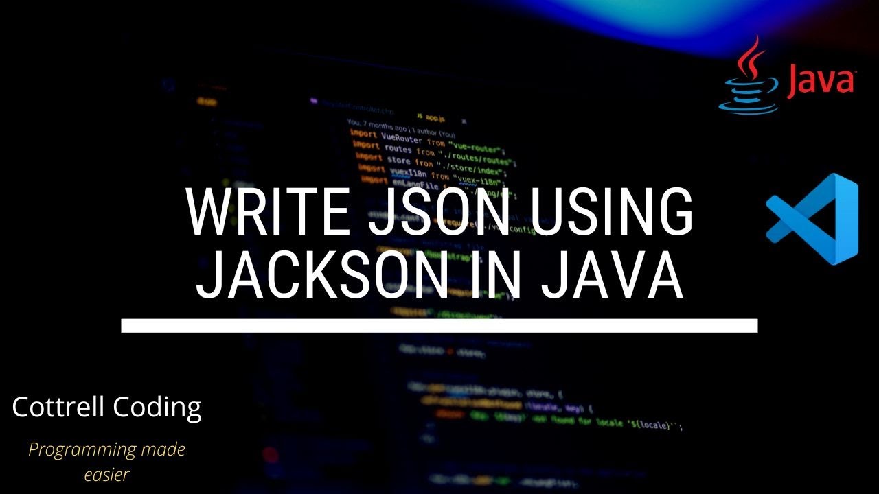 Write Json Using Jackson In Java Youtube