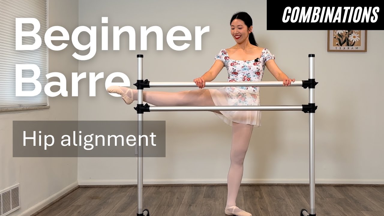 Beginner Ballet Barre Combinations Only Hip Alignment How To Pull