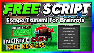 Escape Tsunami For Brainrots Script No Key Inf Cash Auto Farm Remove ...