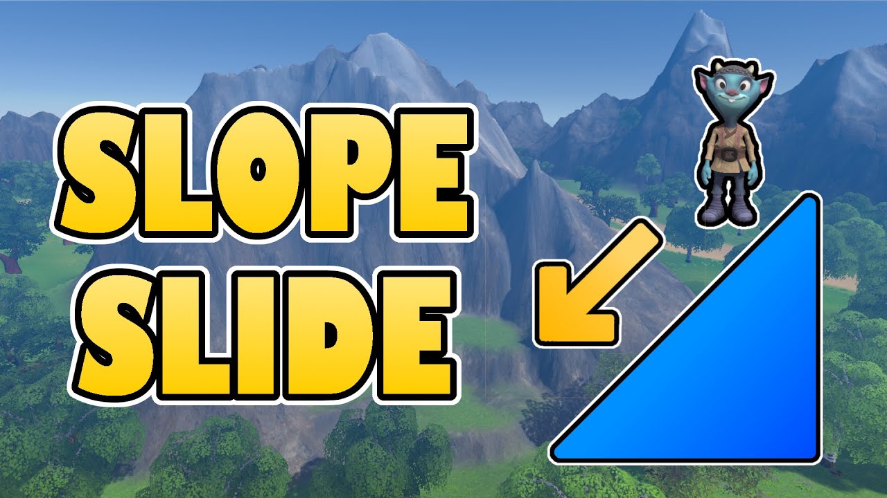 Sliding Down Slopes Unity Tutorial Youtube