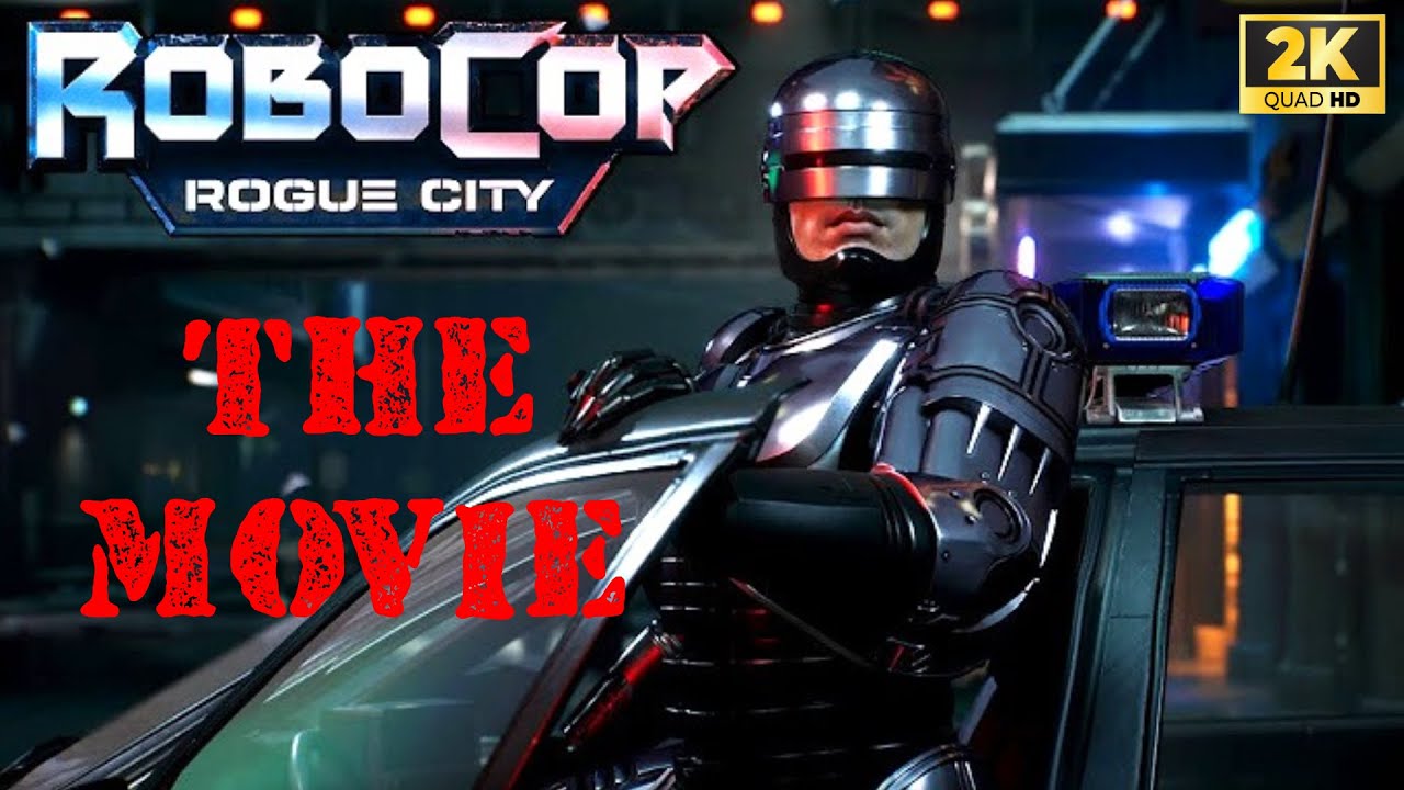 Futuristic Action Sci Fi Drama Robocop Rogue City The Movie Dead Or