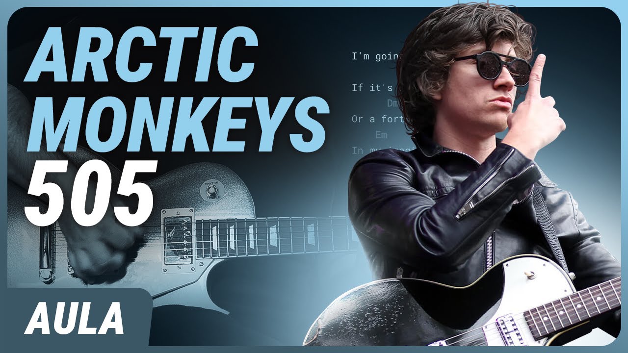 505 Arctic Monkeys Como Tocar Na Guitarra Youtube