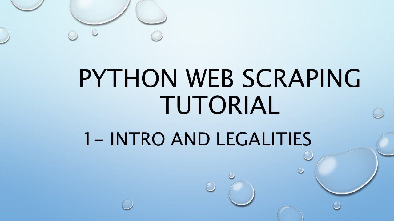 Python Web Scraping Tutorial 1 Intro Youtube