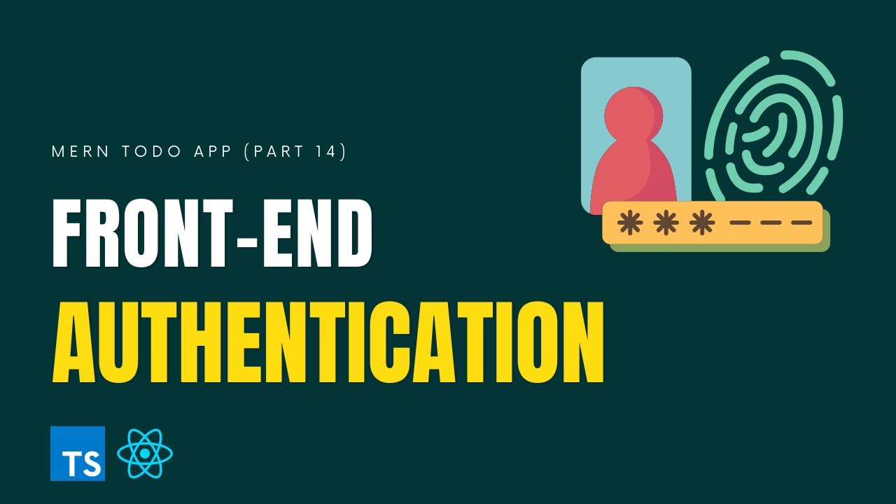 How To Add Authentication In The Frontend React Js Youtube