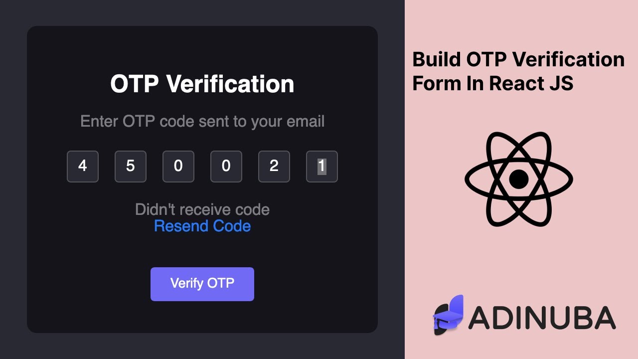 Adinuba Let Build Powerful Otp Verification Form In React Js Youtube