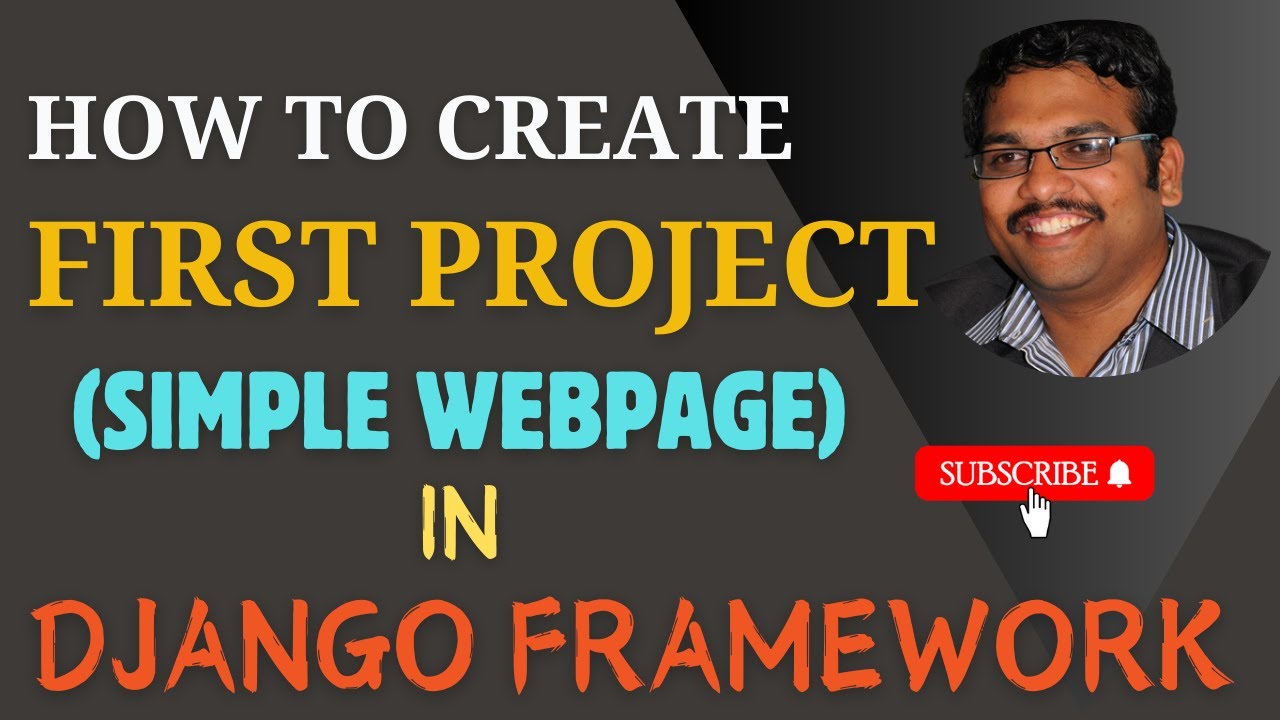 First Project Using Django Framework Creating Simple Project Using