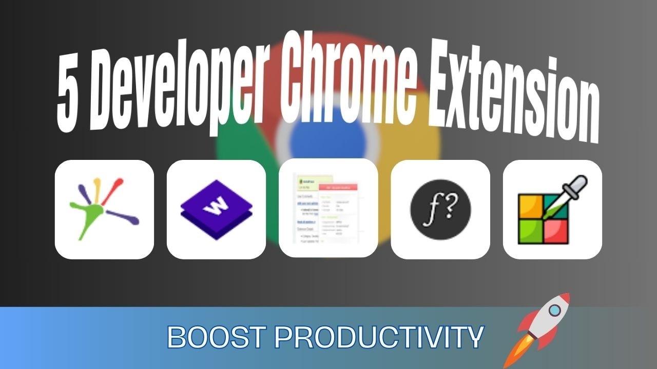 5 Must Have Chrome Extensions For Developers Youtube