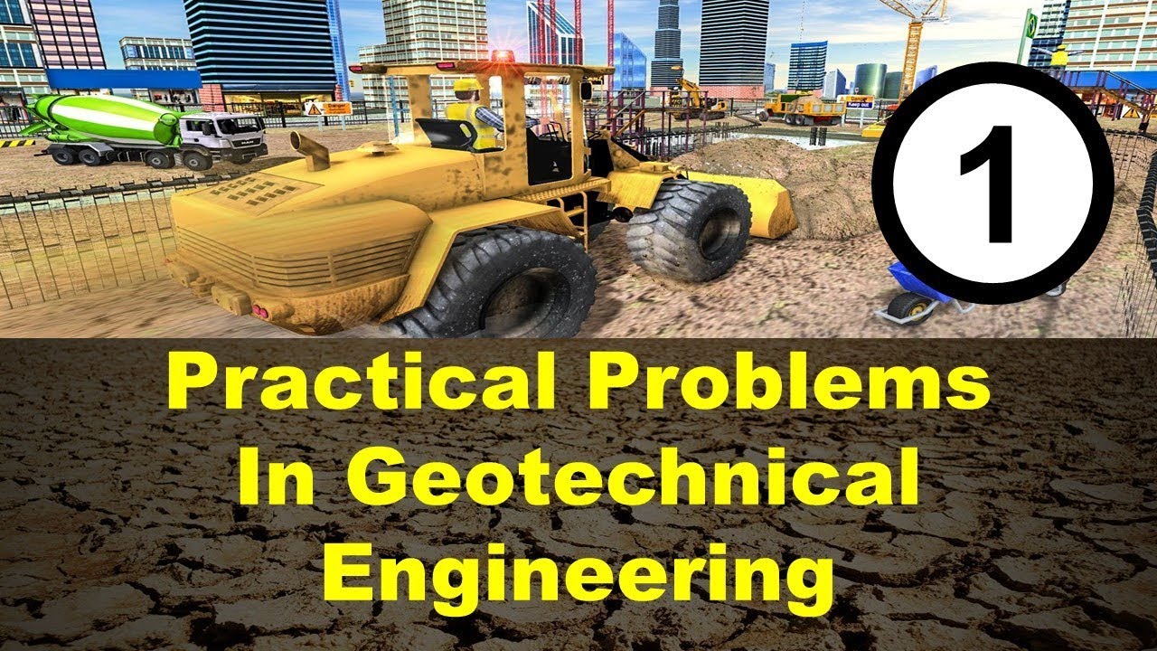 Practical Problems In Geotechnical Engineering Problem 1 Youtube