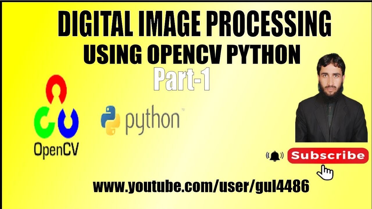 Digital Image Processing Using Python Opencv Library Youtube