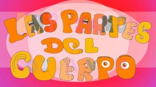 Las Partes Del Cuerpo Song To Learn The Parts Of The Body In Spanish