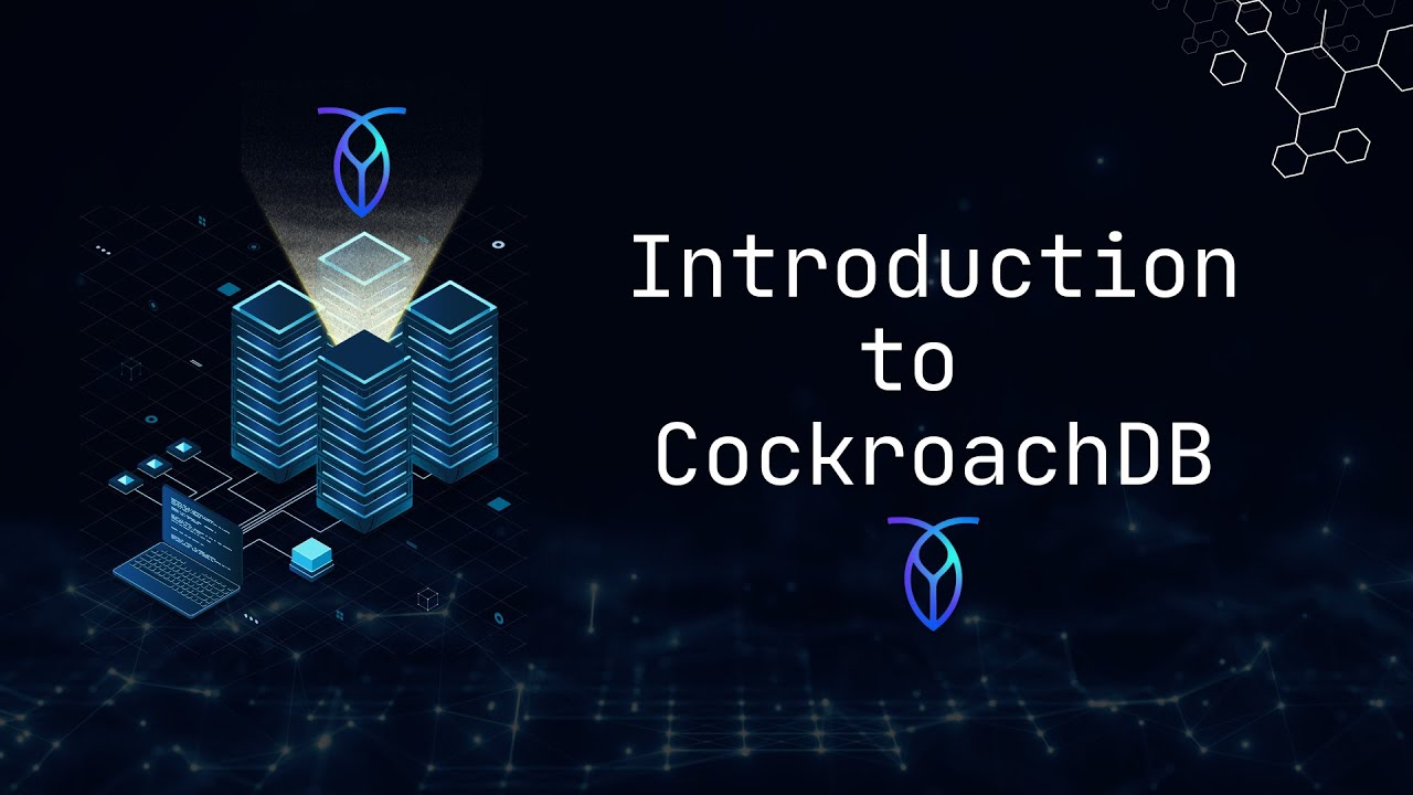 Introduction To Cockroachdb Youtube