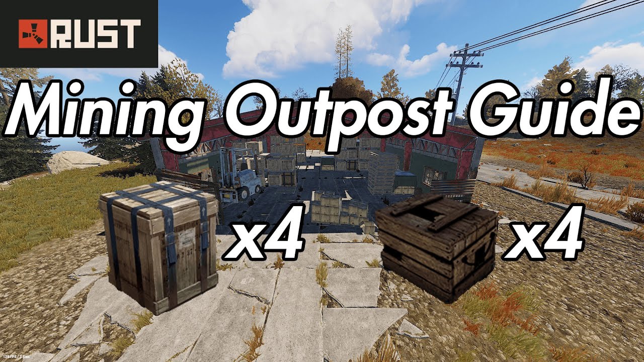 Rust Monument Guide Mining Outpost 2019 Youtube