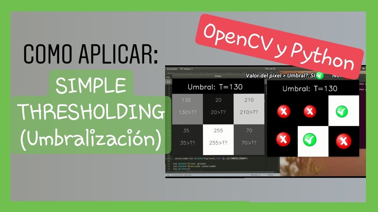 Simple Thresholding Umbralización Opencv En Python Youtube