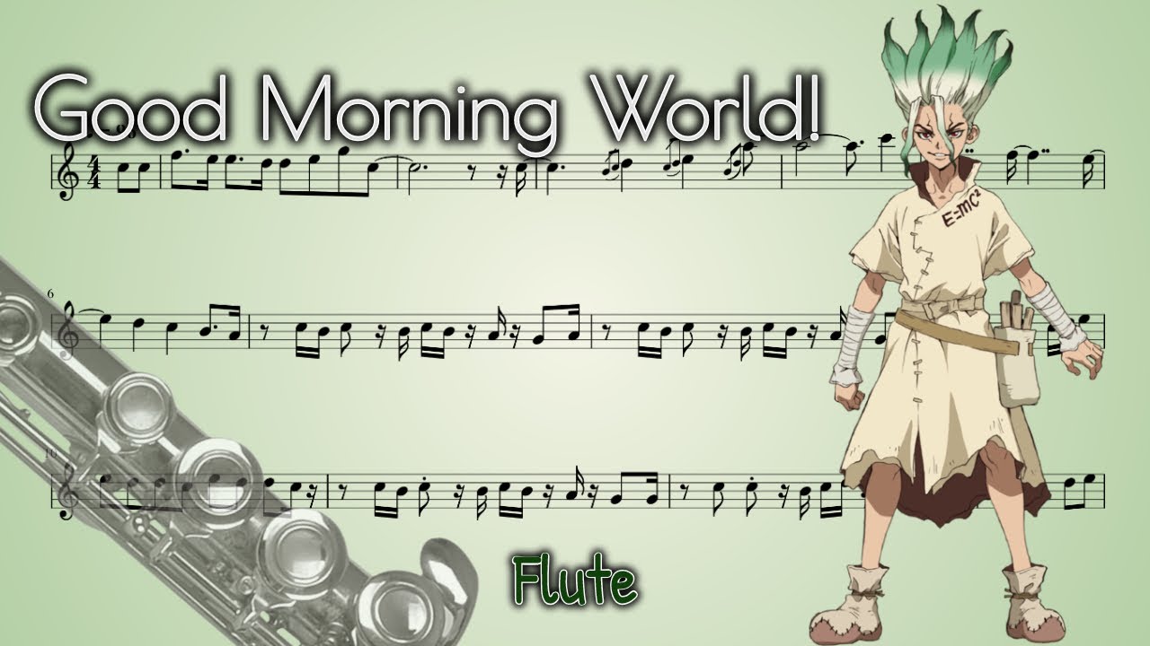 Dr Stone Opening Good Morning World Flute Youtube