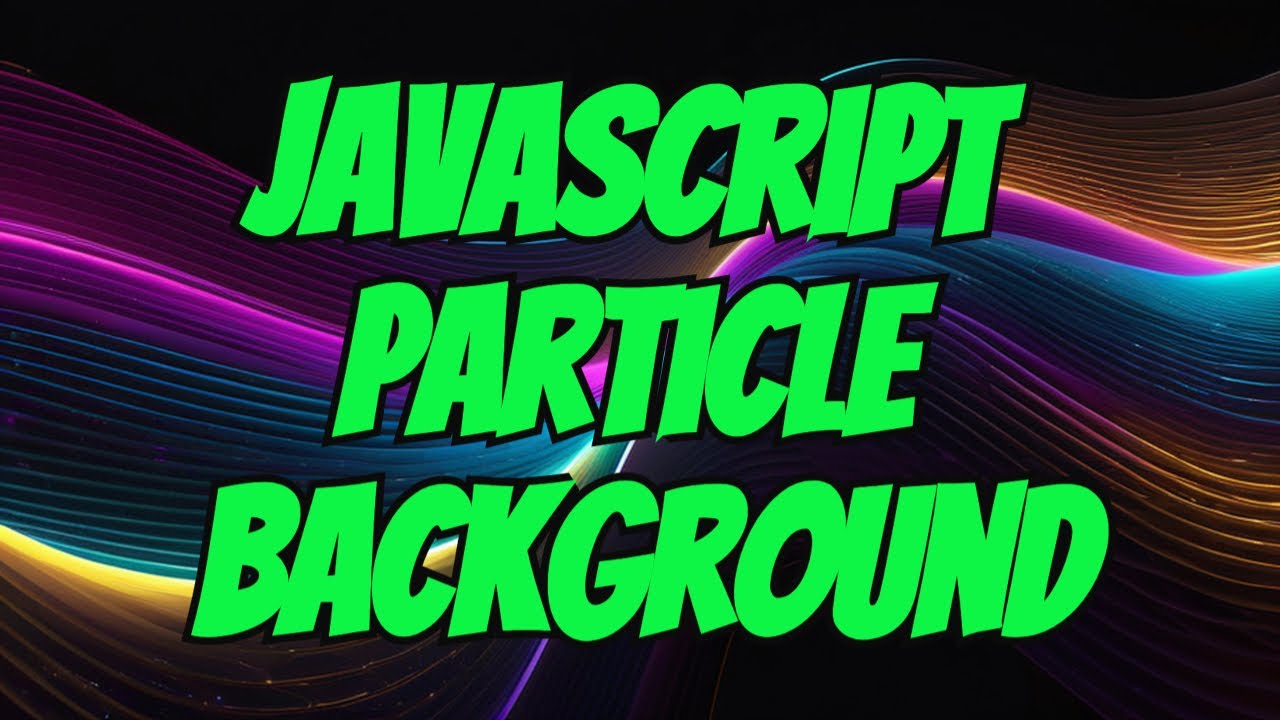 Three Js Website Background Animation Advanced Javascript Particles
