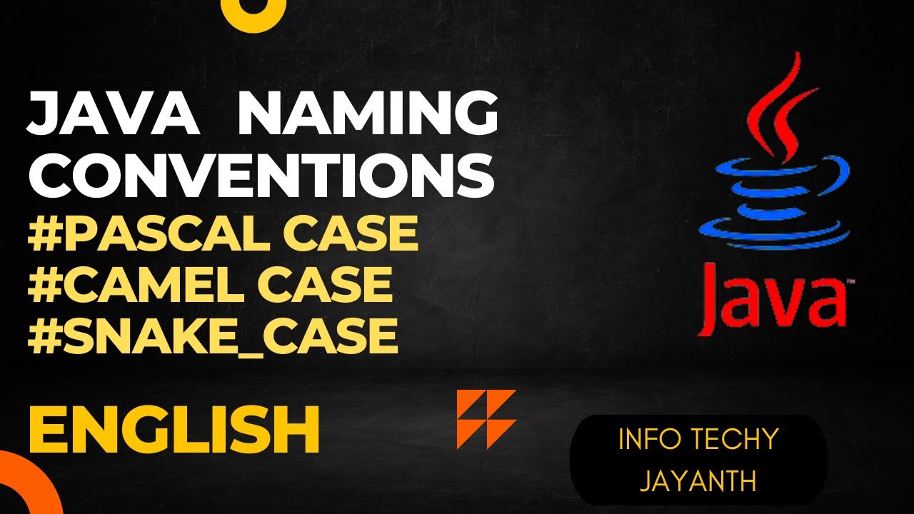 Java Case Naming Conventions At John Gemmill Blog