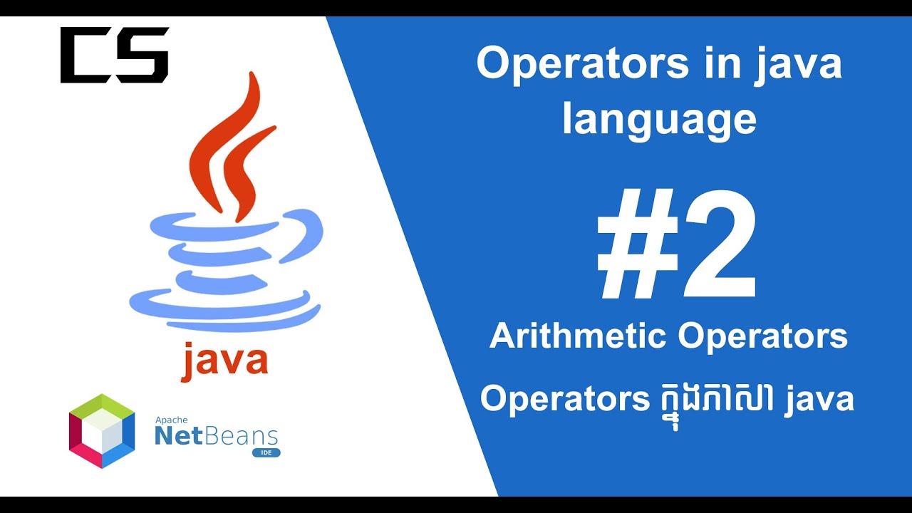 Operators In Java Language Arithmetic Operators Operators бћђбџ бћ бћ бћ бћ бћ бћџбћ