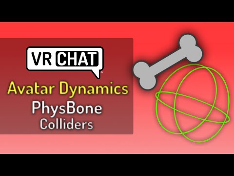 Vrchat Avatar Dynamics Tutorial Physbone Colliders Youtube