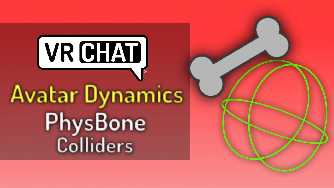 Vrchat Avatar Dynamics Tutorial Physbone Colliders Youtube