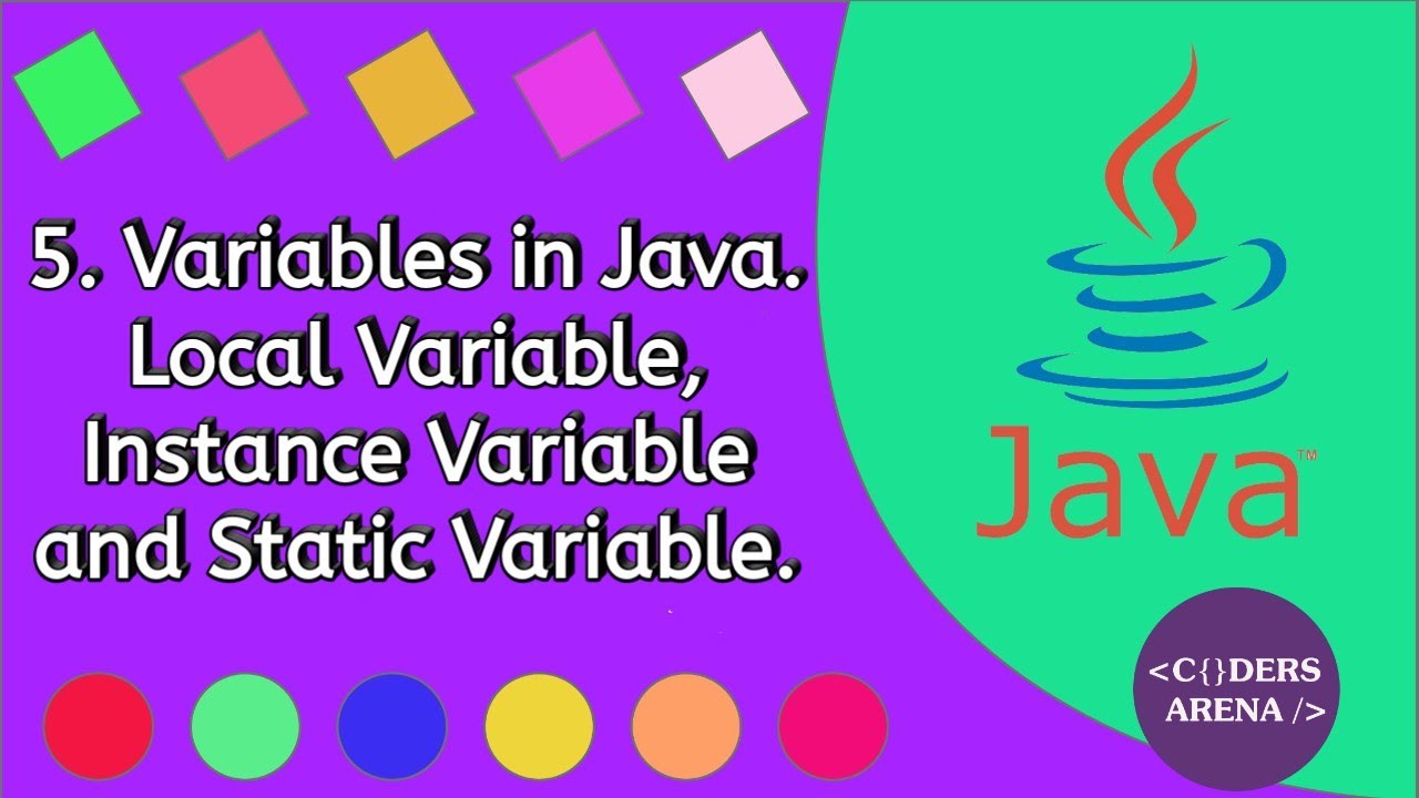 5 Variables In Java Local Instance And Static Variables Youtube