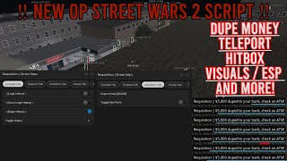 New Op Street Wars 2 Script 2024 Dupe Money Esp Aimbot Teleport Visuals ...