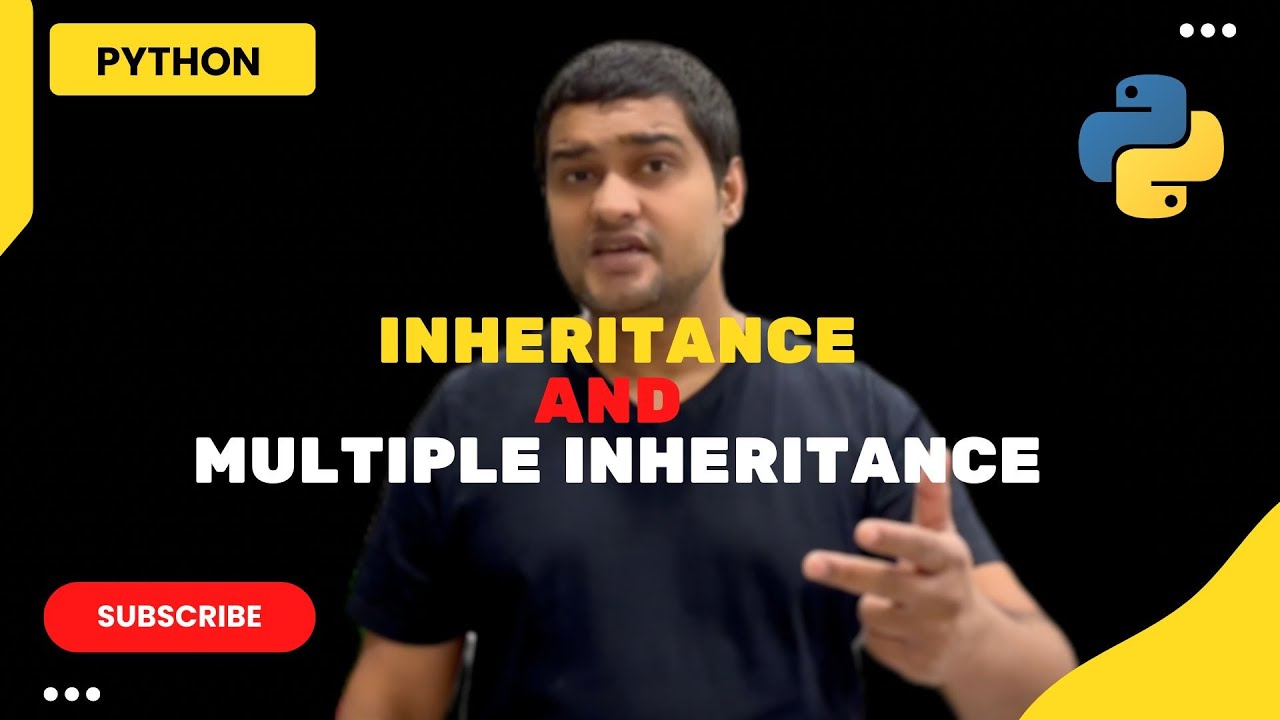 Inheritance And Multiple Inheritance In Python Oops Youtube