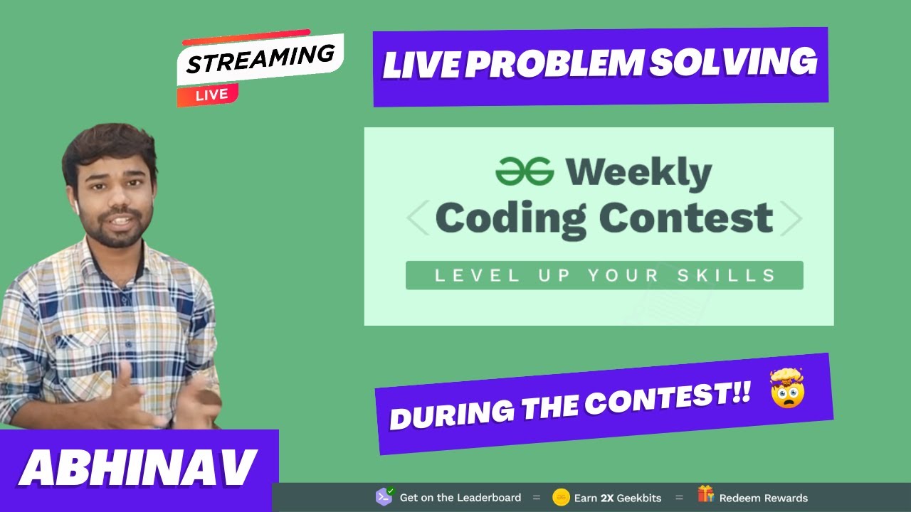 Geeksforgeeks Weekly Coding Contest 86 Live Problem Solving рџ ї During