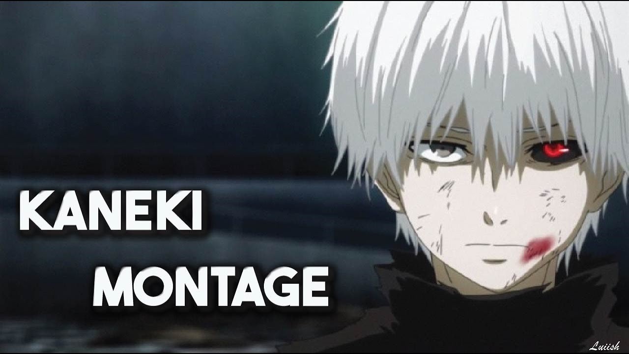Kaneki Montage Quick Edit Youtube