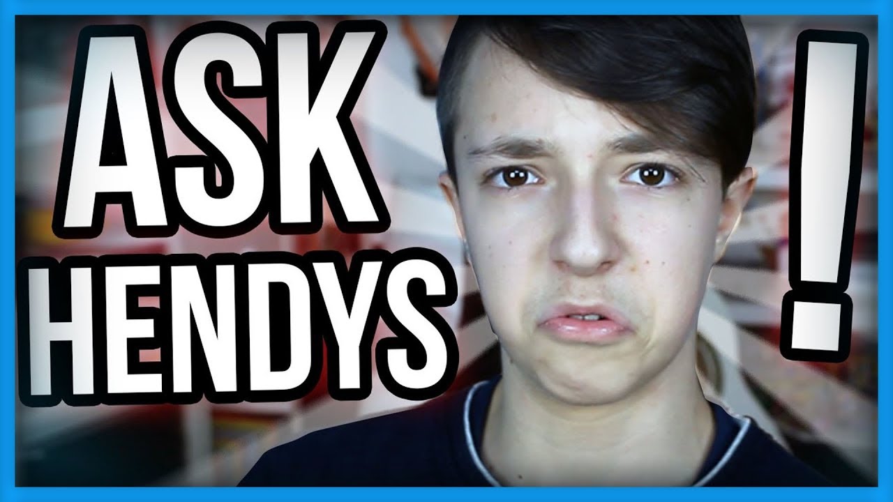 Ask Hendys 2 Youtube