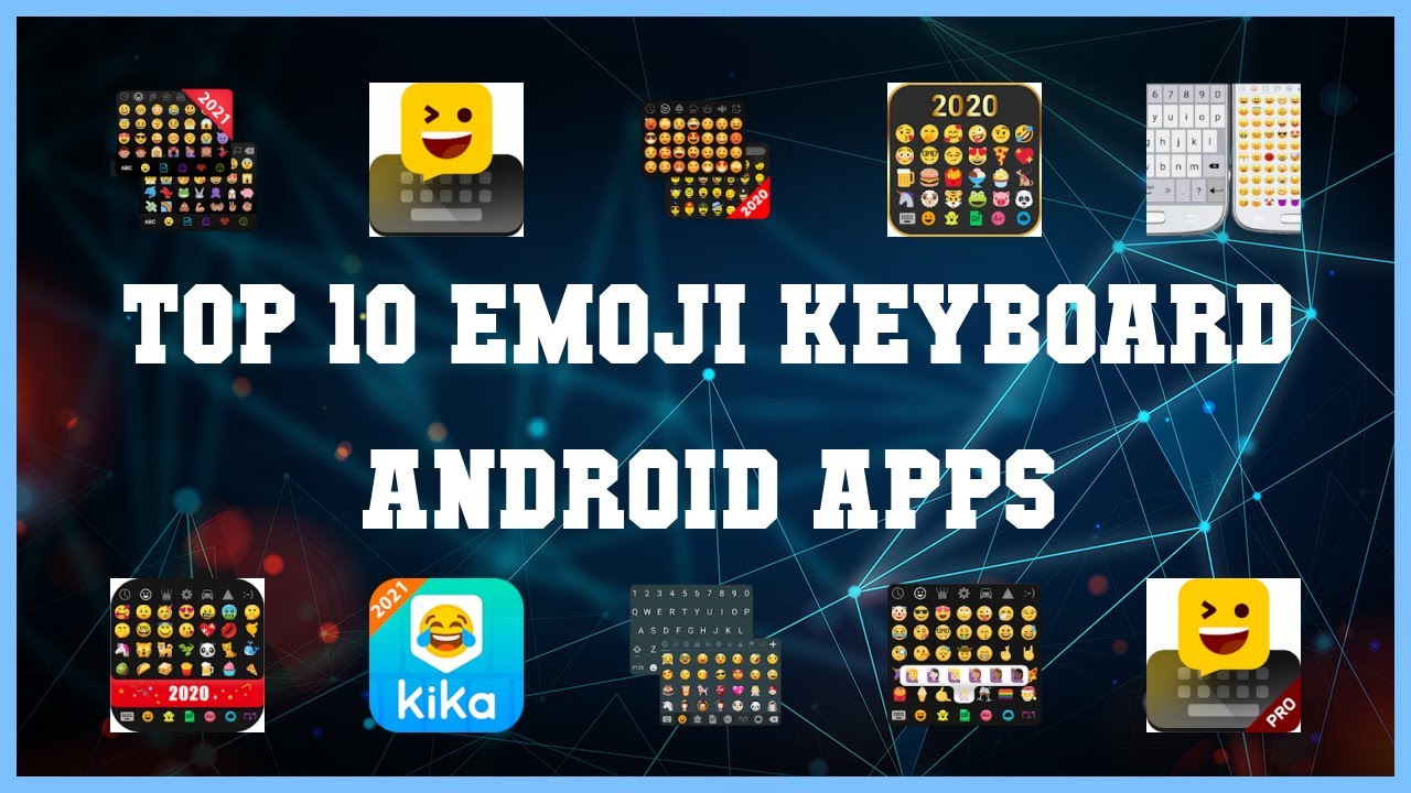 Top 10 Emoji Keyboard Android App Review Youtube