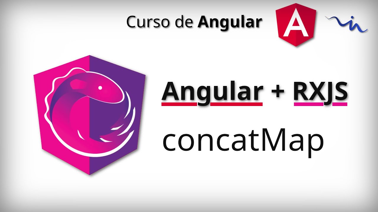 Curso De Angular Rxjs Concatmap Youtube