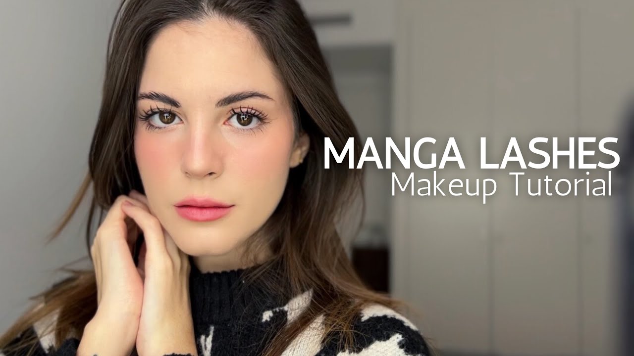 Manga Lashes Makeup Tutorial Without Fake Lashes Youtube