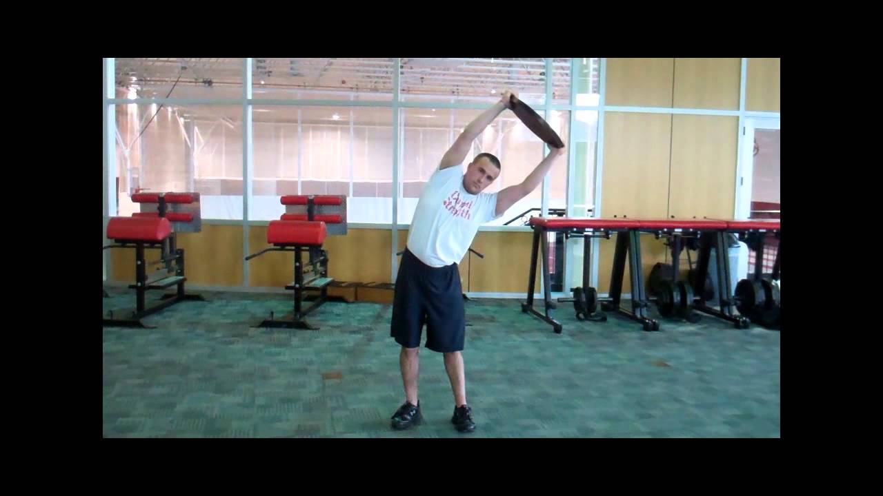 Overhead Plate Side Bend Youtube