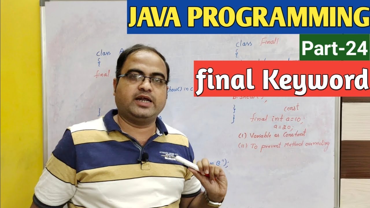 Java Programming Part 24 Final Keyword Youtube