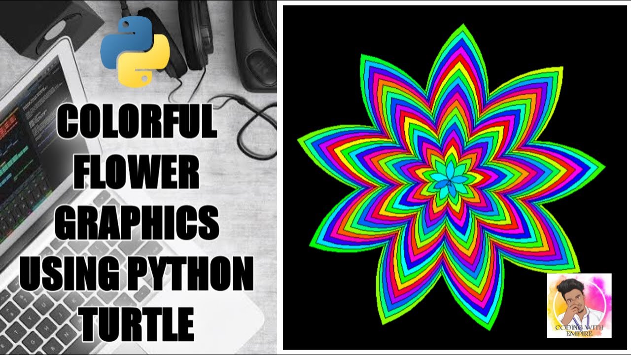 Colorful Flower Graphics Using Python Turtle Python Graphics Python