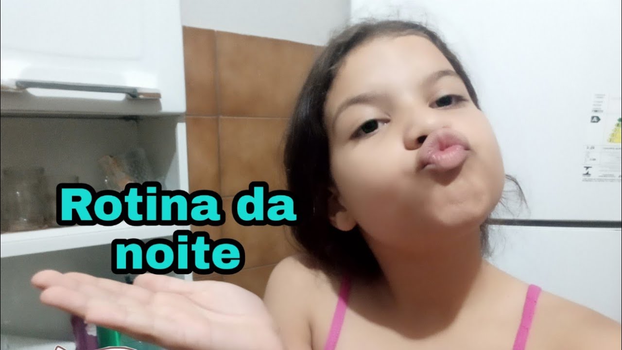 Minha Rotina Da Noite Youtube