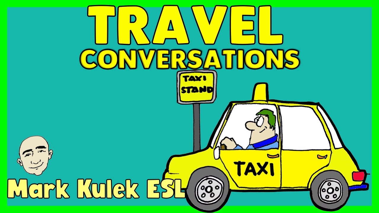 Travel Conversations 10 Very Short Conversations Series 54 Mark