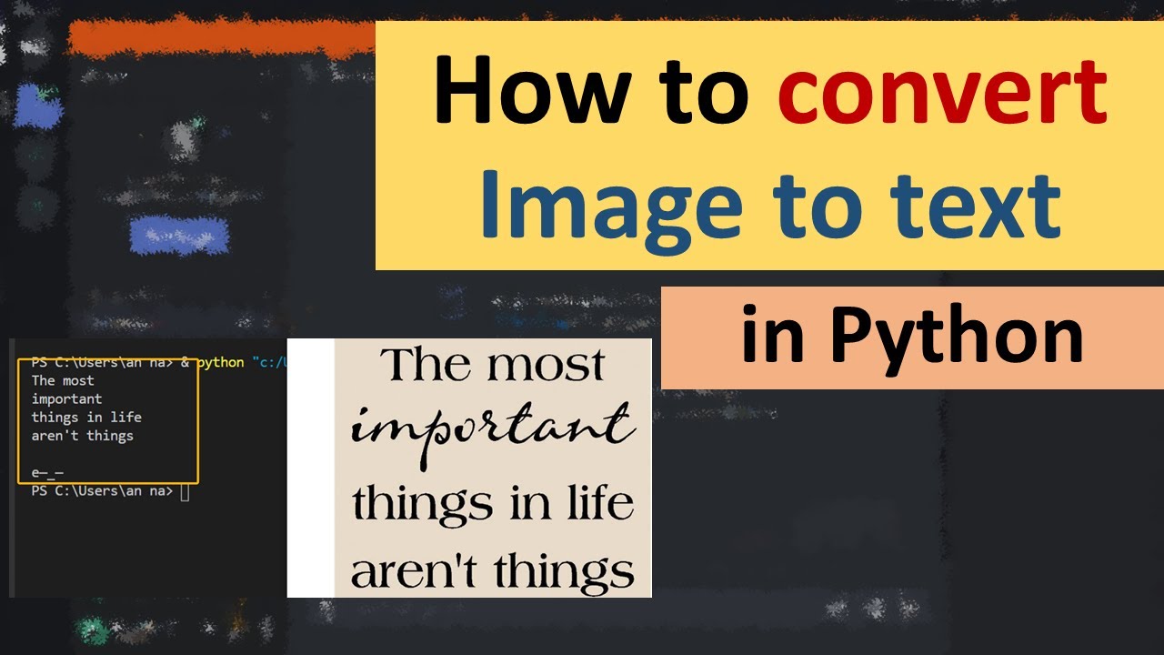 How To Convert Image To Text In Python Youtube