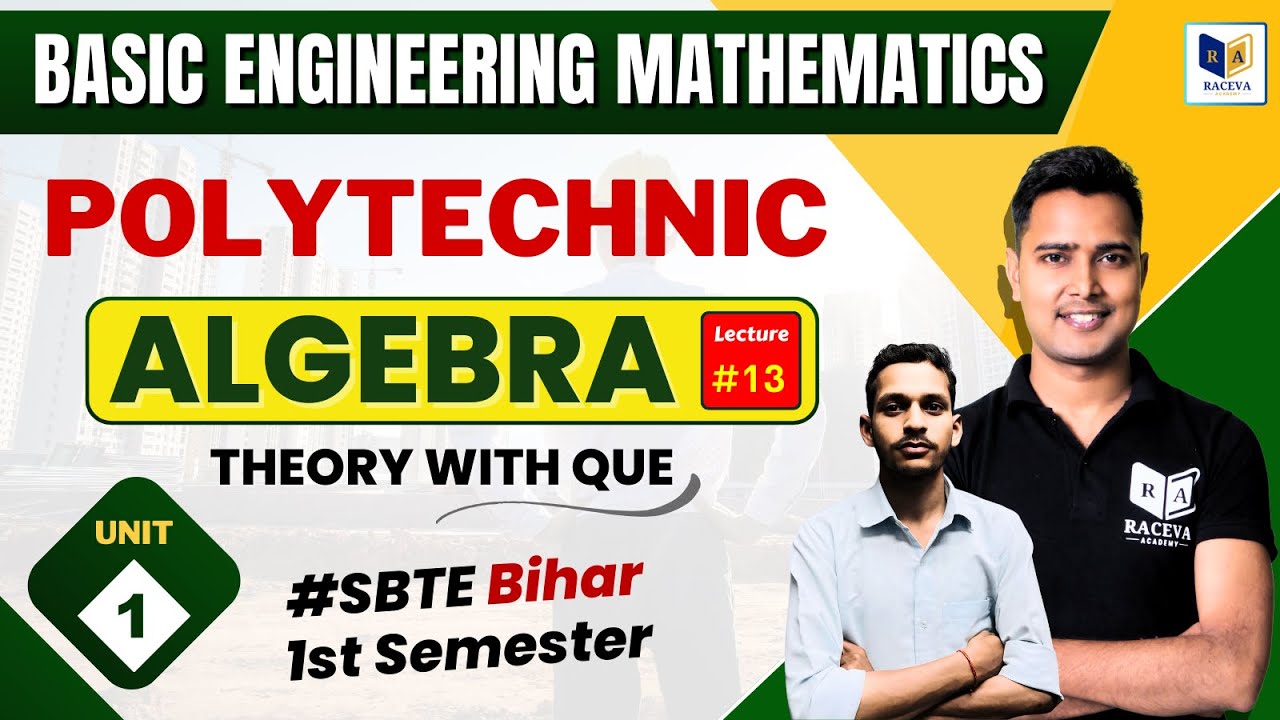 Basic Engineering Mathematics Unit 1 13 Algebra 2025 26 Bihar
