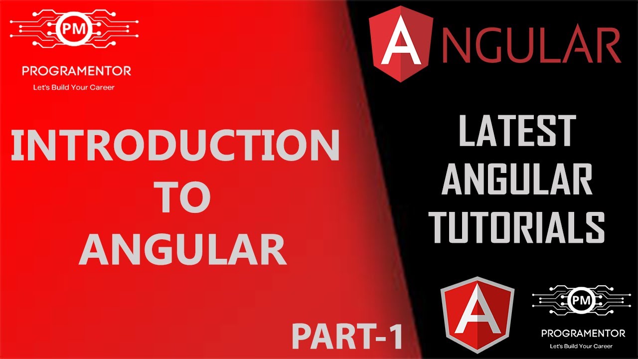 01 Angular Introduction Learn Angular Latest Angular Tutorials
