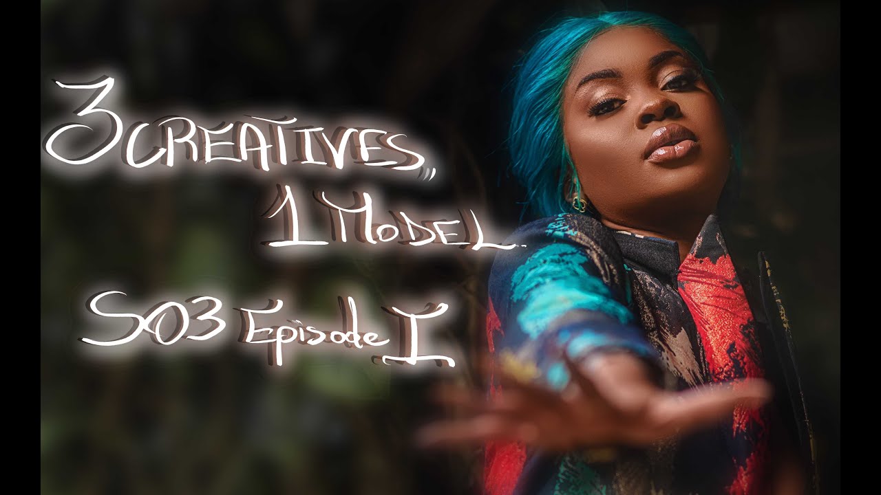 S03 Episode 1 3 Creatives 1 Model Photographer S Edition Youtube